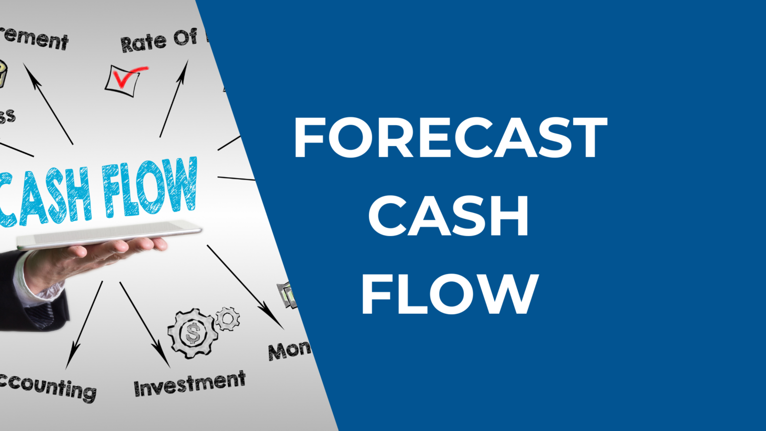 How to Forecast Cash Flow for Small Businesses (Step-by-Step Guide for ...